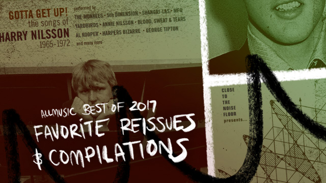 Favorite Compilations and Reissues | AllMusic 2017 in Review