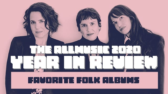 Favorite Folk Albums | AllMusic 2020 in Review