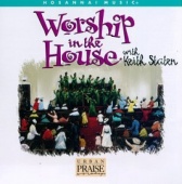 Keith Staten - Worship in the House Album Reviews, Songs & More | AllMusic
