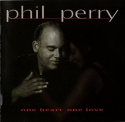 Phil Perry - One Heart, One Love Album Reviews, Songs & More | AllMusic