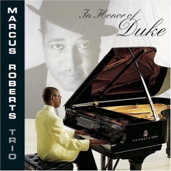 Marcus Roberts Trio - In Honor of Duke Album Reviews, Songs & More ...