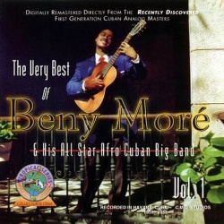 Beny Moré - The Very Best of Beny Moré & His All Star Afro Cuban Big ...
