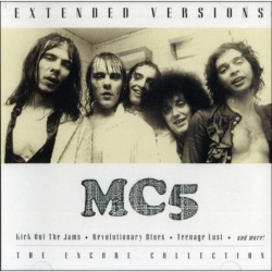 MC5 - Extended Versions Album Reviews, Songs & More | AllMusic