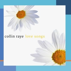 Collin Raye - Love Songs Album Reviews, Songs & More | AllMusic