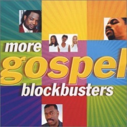 Various Artists - More Gospel Blockbusters Album Reviews, Songs & More ...