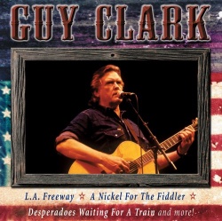 Guy Clark - All American Country Album Reviews, Songs & More | AllMusic