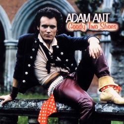 Adam Ant - Goody Two Shoes Album Reviews, Songs & More | AllMusic