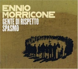 Gente di Rispetto - Ennio Morricone | Songs, Reviews, Credits | AllMusic