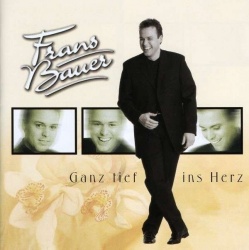 Frans Bauer - Ganz Tief Ins Herz Album Reviews, Songs & More | AllMusic