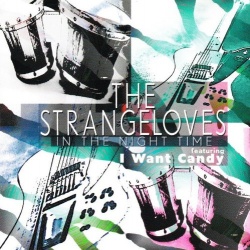 The Strangeloves - In the Night Time Album Reviews, Songs & More | AllMusic