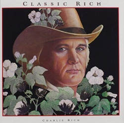 Charlie Rich Classic Rich Album Reviews, Songs & More | AllMusic