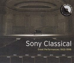 Various Artists Sony Classical: Great Performances, 1903-1998 Album ...