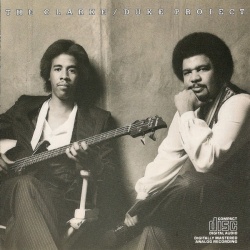 Stanley Clarke, George Duke - The Clarke/Duke Project, Vol. 1 Album ...