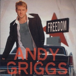 Andy Griggs - Freedom Album Reviews, Songs & More | AllMusic