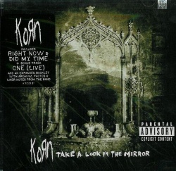 Take a Look in the Mirror - Korn | Songs, Reviews, Credits | AllMusic