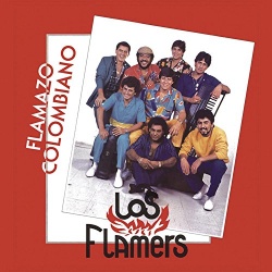 Los Flamers - Flamazo Colombiano Album Reviews, Songs & More | AllMusic