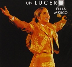 Lucero - Rancheras Album Reviews, Songs & More | AllMusic