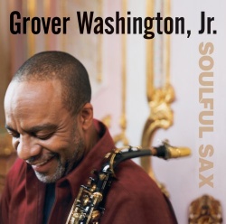 Grover Washington, Jr. - Soulful Sax Album Reviews, Songs & More | AllMusic