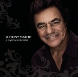 Johnny Mathis - A Night to Remember Album Reviews, Songs & More | AllMusic