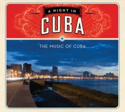 Various Artists - A Night In Cuba Album Reviews, Songs & More | AllMusic