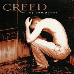 Creed My Own Prison Album Reviews, Songs & More | AllMusic