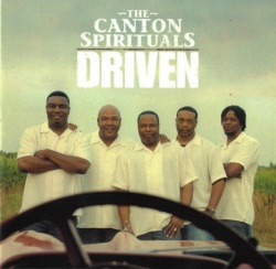 The Canton Spirituals - Driven Album Reviews, Songs & More | AllMusic
