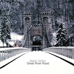 Jason Upton - Great River Road Album Reviews, Songs & More | AllMusic