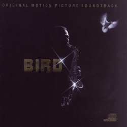 Original Soundtrack - Bird Album Reviews, Songs & More | AllMusic