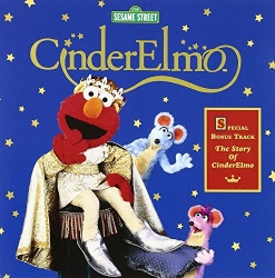 Cinder Elmo - Sesame Street | Release Info | AllMusic