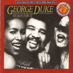 George Duke Reach for It Album Reviews, Songs & More | AllMusic