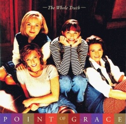 Point of Grace - The Whole Truth Album Reviews, Songs & More | AllMusic