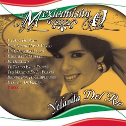 Yolanda del Rio - Mexicanísimo Album Reviews, Songs & More | AllMusic