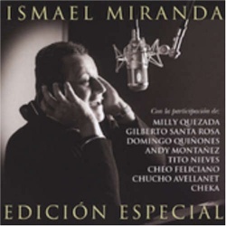 Ismael Miranda - Edición Especial Album Reviews, Songs & More | AllMusic