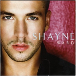 Shayne Ward - Shayne Ward Album Reviews, Songs & More | AllMusic