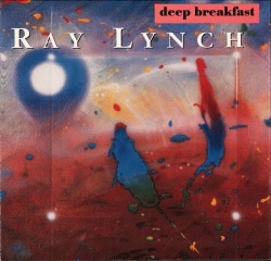 Ray Lynch Deep Breakfast Album Reviews, Songs & More | AllMusic