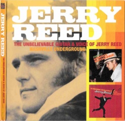 The Unbelievable Guitar & Voice of Jerry Reed: Nashville Underground ...