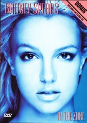 In the Zone [Bonus CD/DVD] - Britney Spears | Release Info | AllMusic