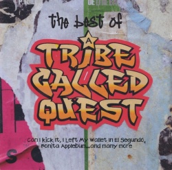 A Tribe Called Quest - The Best of a Tribe Called Quest Album Reviews ...