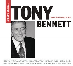 Tony Bennett - Artist's Choice: Tony Bennett Album Reviews, Songs ...
