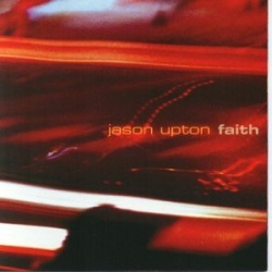Jason Upton - Faith Album Reviews, Songs & More | AllMusic