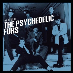 The Psychedelic Furs - Best of the Psychedelic Furs Album Reviews ...