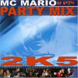 MC Mario - Party Mix 2005 Album Reviews, Songs & More | AllMusic