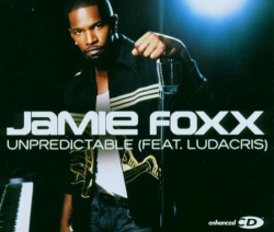 Jamie Foxx - Unpredictable [Single] Album Reviews, Songs & More | AllMusic