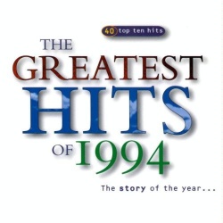 Various Artists - The Greatest Hits of 1994 Album Reviews, Songs & More ...