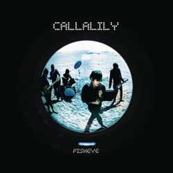 Callalily - Fisheye Album Reviews, Songs & More | AllMusic