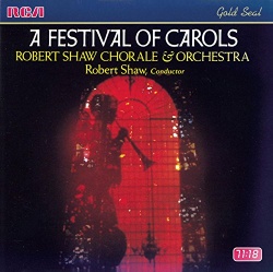 Robert Shaw - A Festival of Carols Album Reviews, Songs & More | AllMusic