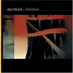 My Vitriol - Finelines Album Reviews, Songs & More | AllMusic