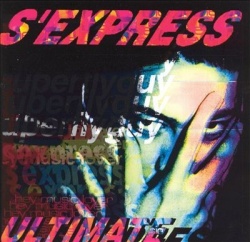 S'Express - Ultimate Album Reviews, Songs & More | AllMusic
