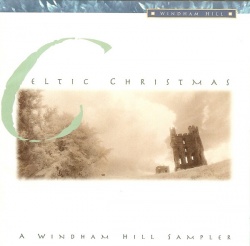 Celtic Christmas [Windham Hill] - Various Artists | Songs, Reviews ...