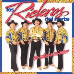 Los Rieleros del Norte - Un Adios a Mi Amor Album Reviews, Songs & More ...